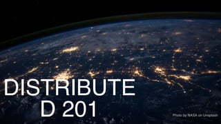 Demystifying Distributed Work: Tips and tools for modern teams | PPT