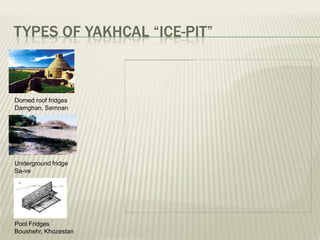 yakhchal | PPTX