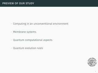 A new class of restricted quantum membrane systems | PPT