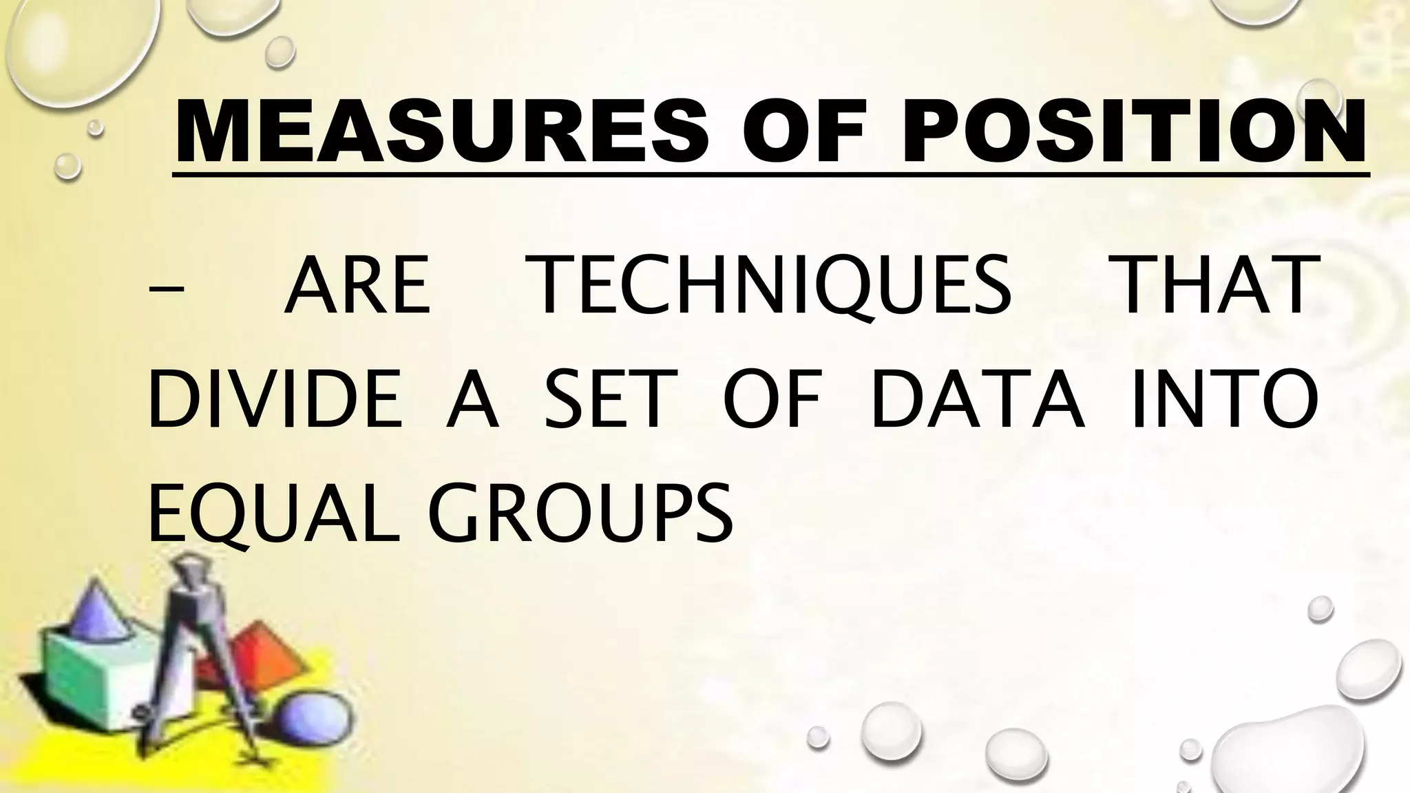 MEASURES OF POSITION | PPTX