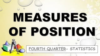 MEASURES OF POSITION | PPTX