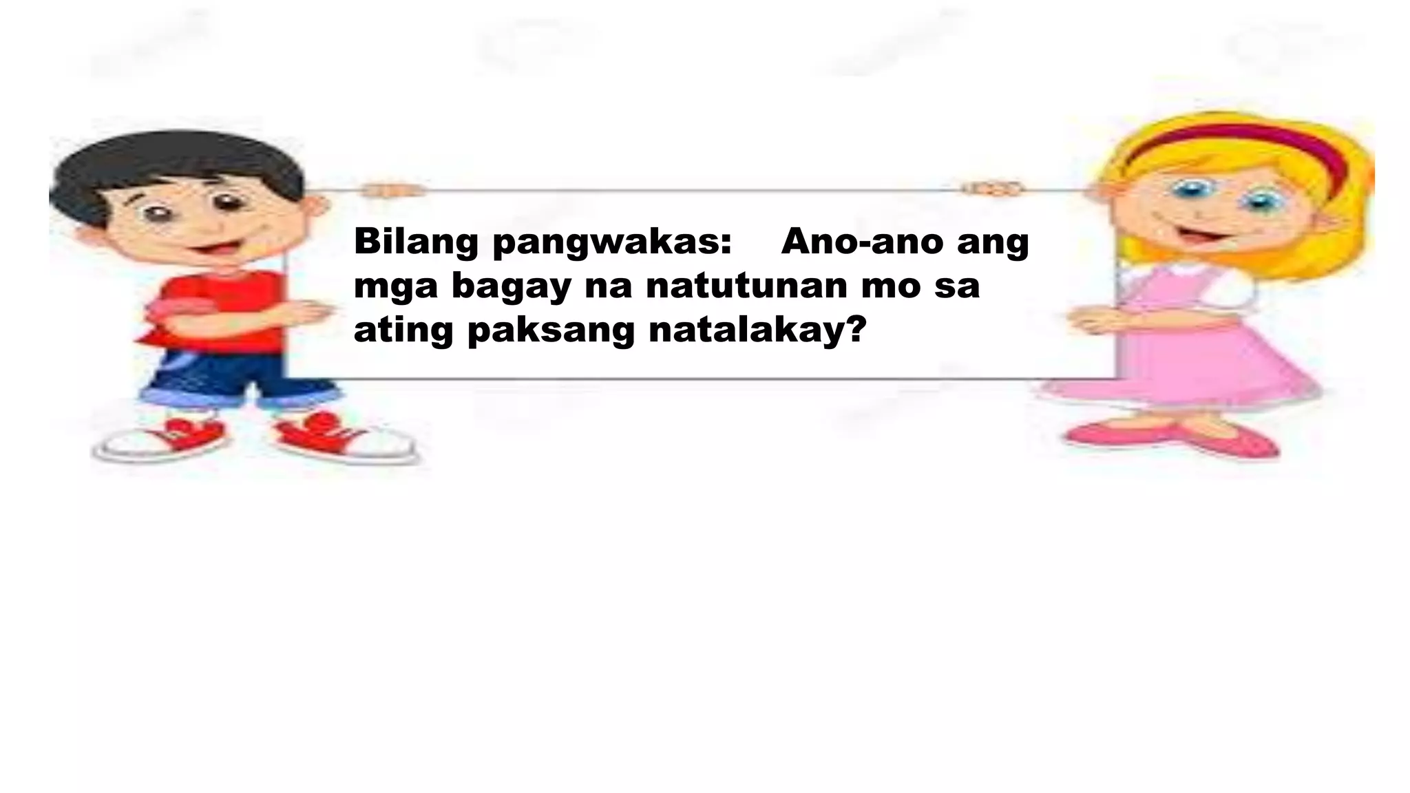 MODUL 11: PAGGAWA NG MABUTI SA KAPWA | PPTX