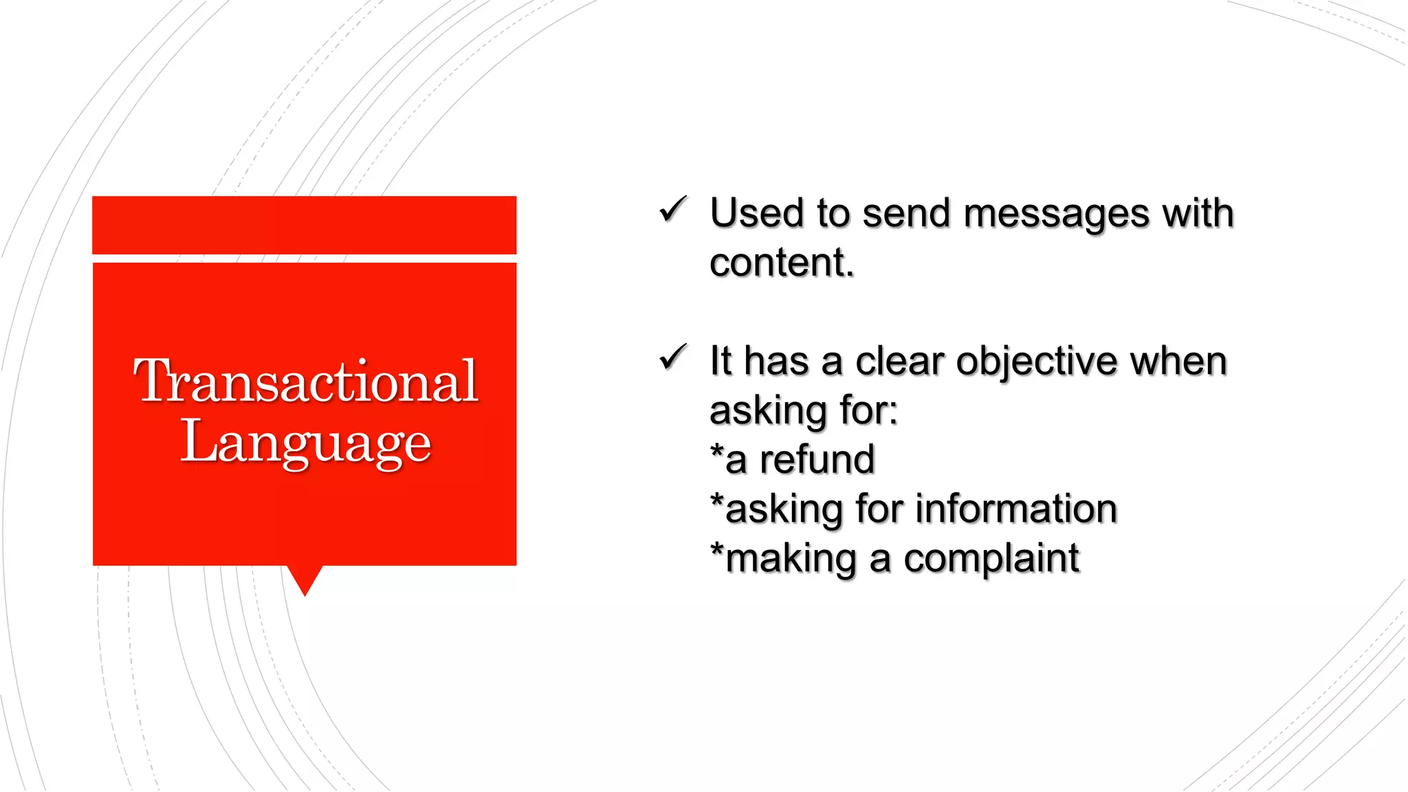 Transactional and Interactional Language | PPTX