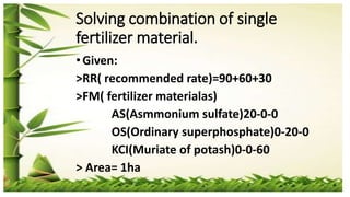 Fertilizer Calculation PowerPoint Presentation | PPTX