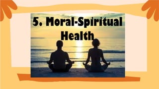Dimensions of Holistic Health-MAPEH7-ppt | PPTX