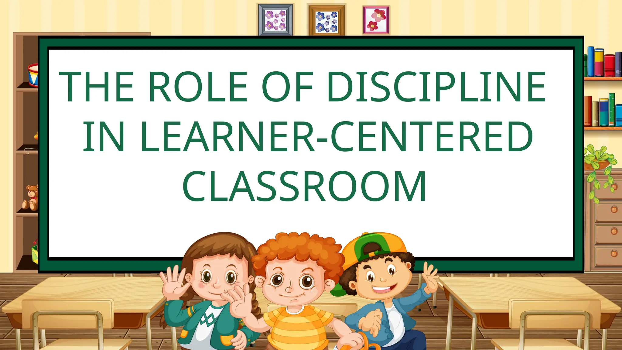 Role of discipline in a learner centered classroom.pptx