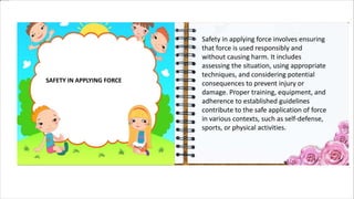 FORCES AND MOTION SAFETY TOOLS IN FORCES | PPTX | Healthy Living
