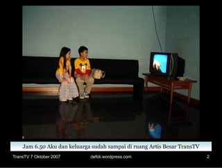 Demo @ TransTV - 7 Okt 07 | PDF