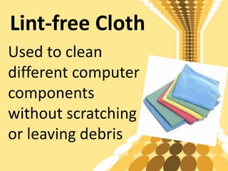 Cleaning Tools In Computer Hardware Servicing