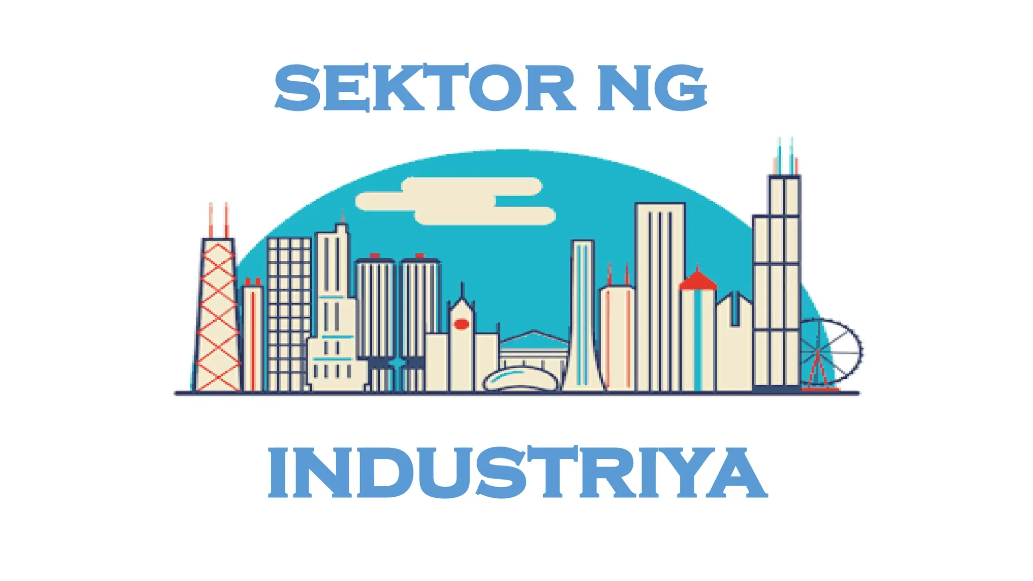 Sektor ng Industriya Araling Panlipunan 9 | PPTX