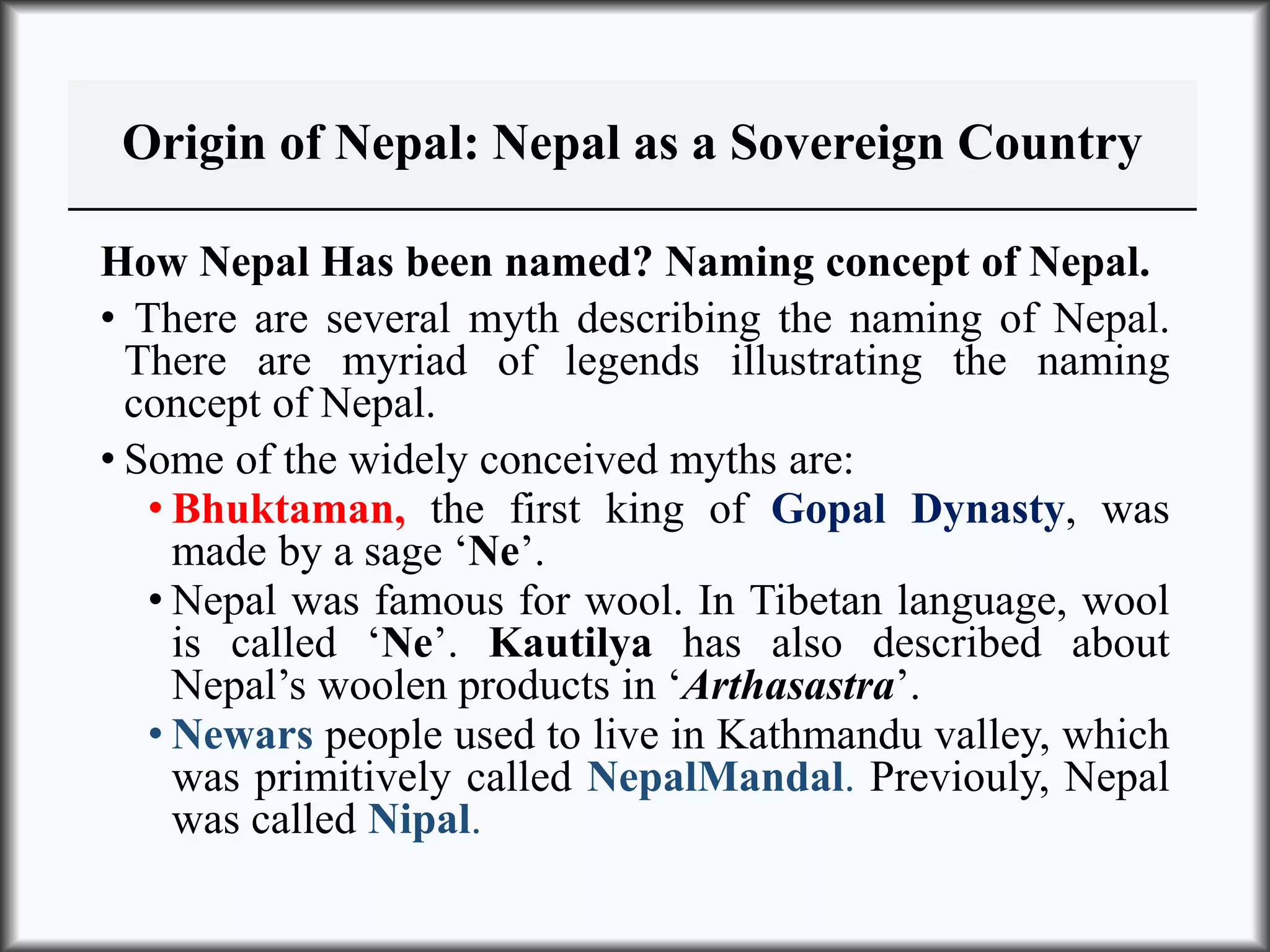 Origin of Nepal: Nepal as a Sovereign Country | PPTX