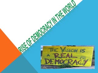 Rise of Democracy in the Present Day World | PPT