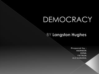Democracy by Langston Hughes | PPTX