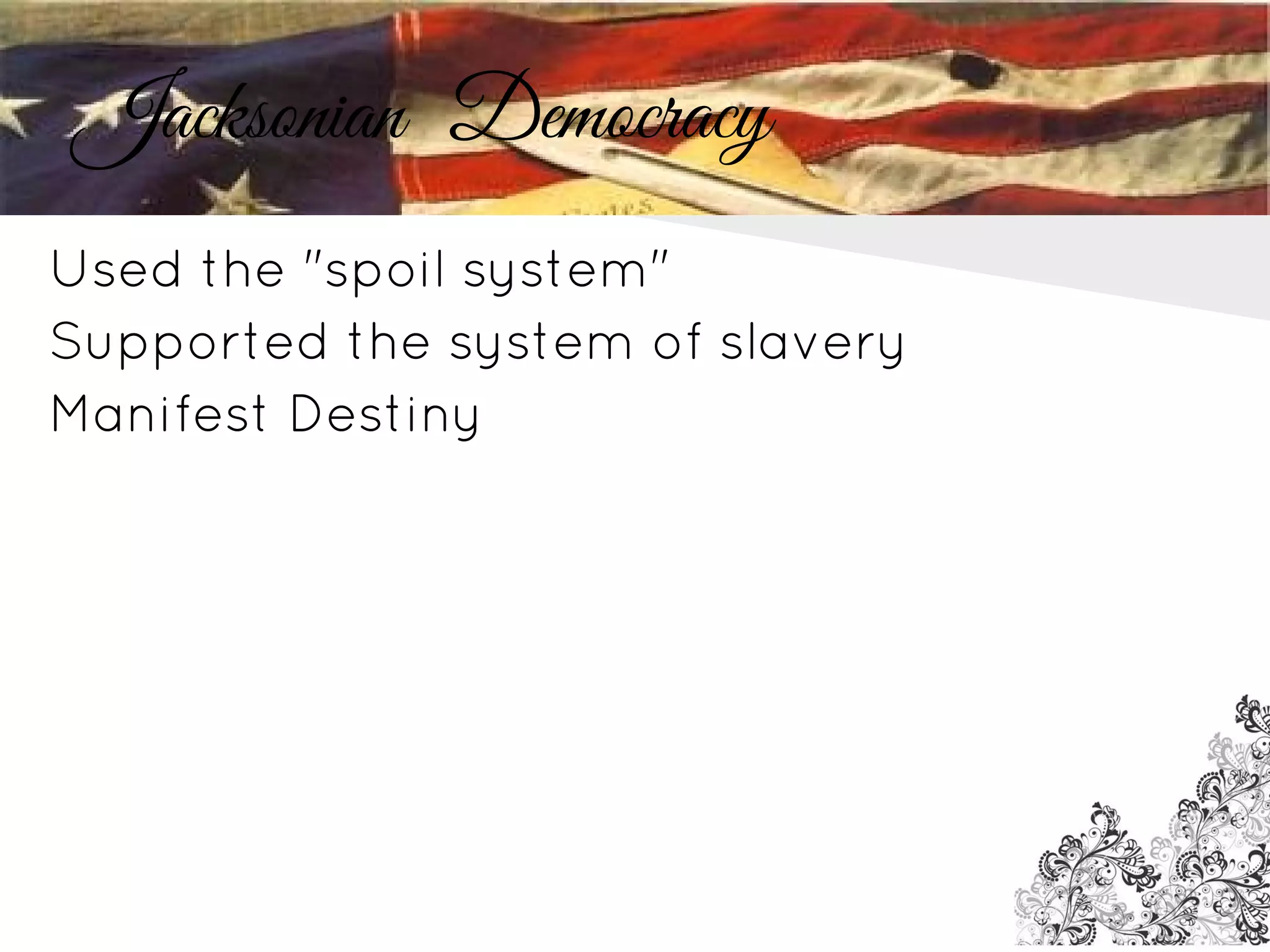 Comparison Chart: Jeffersonian Democracy vs. Jacksonian Democracy | PDF