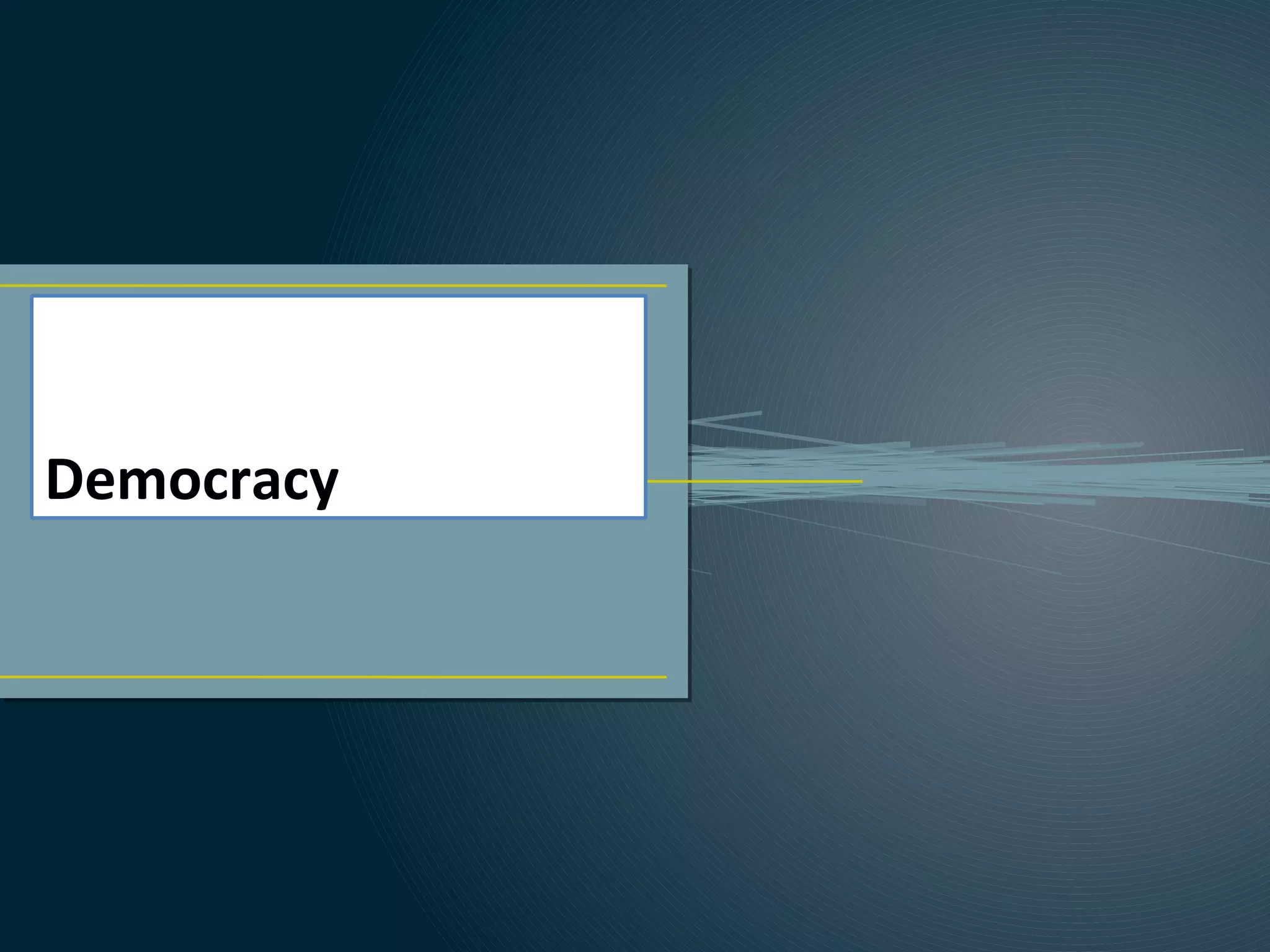 Democracy | PPT