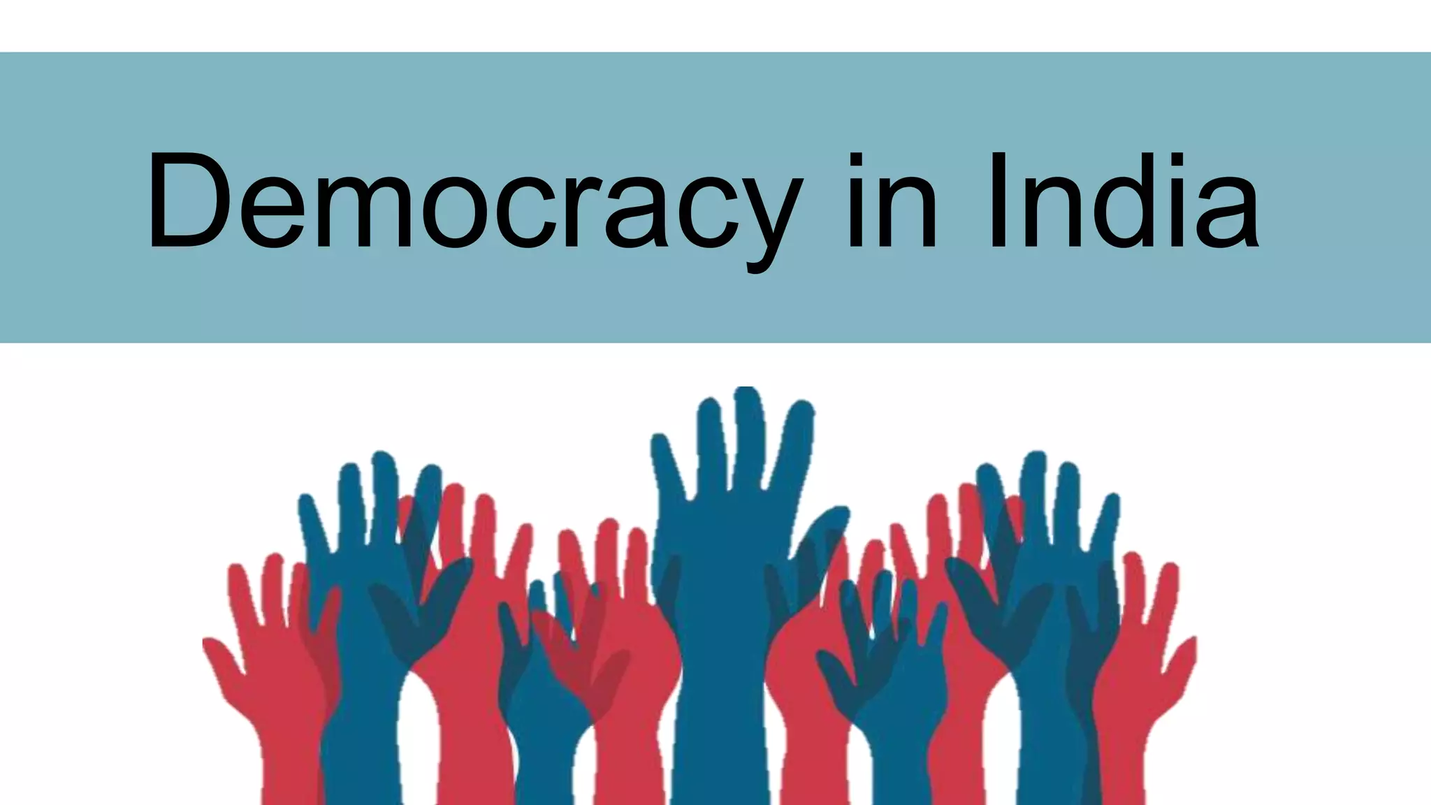 Democracy in India | PPTX