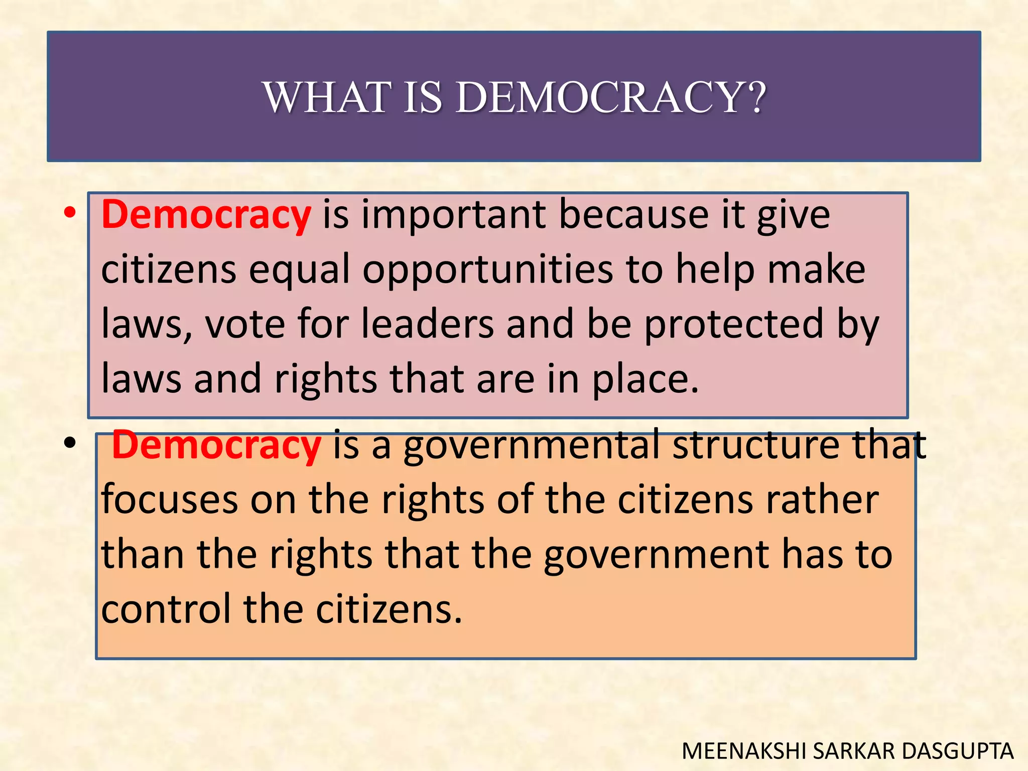What is Democracy? Why Democracy | PPTX