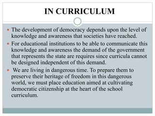 Democracy and education | PPTX