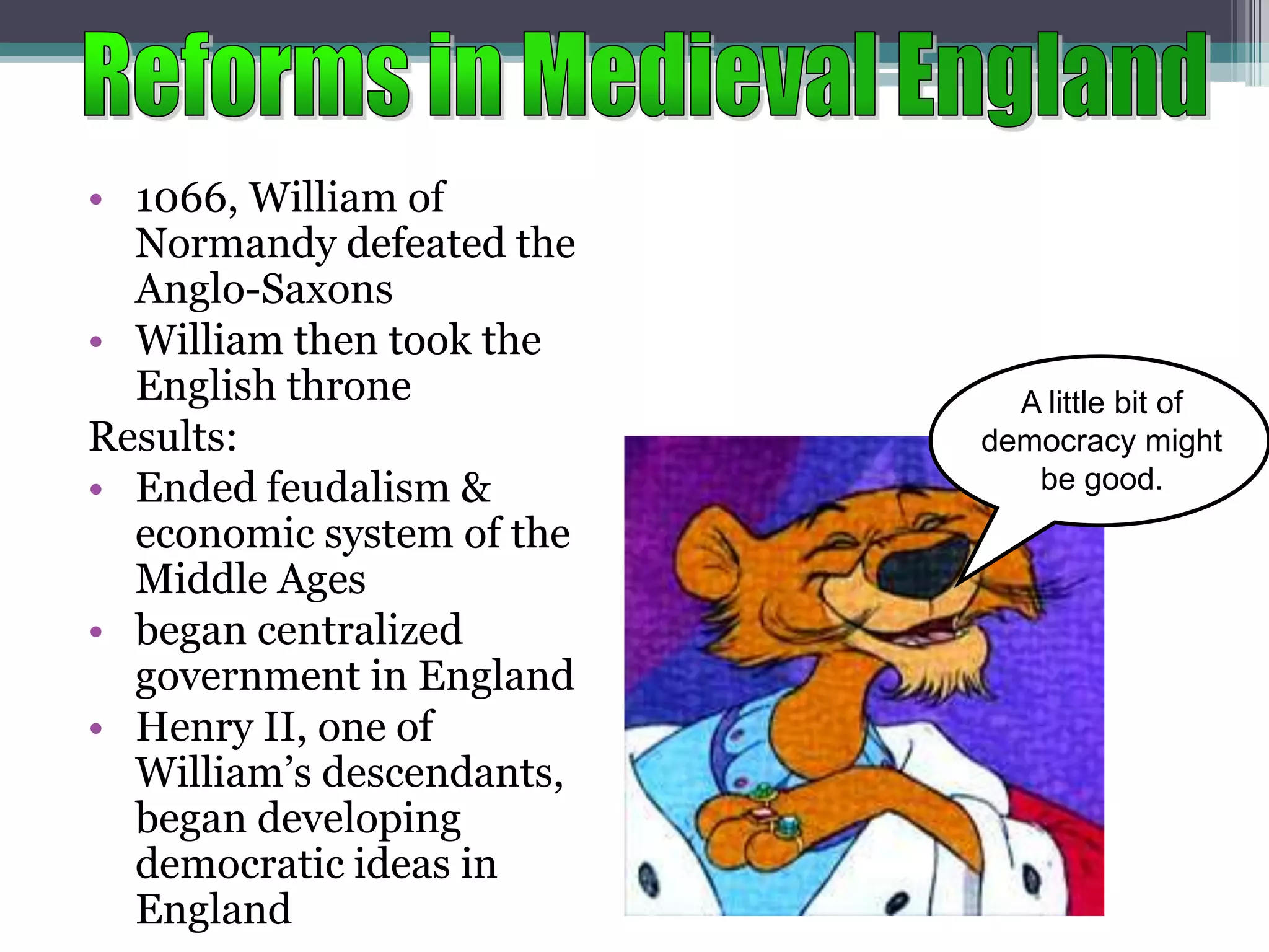 Democracy comes to england | PPTX