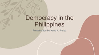 Democracy in the Philippines powerpoint presentation.pptx