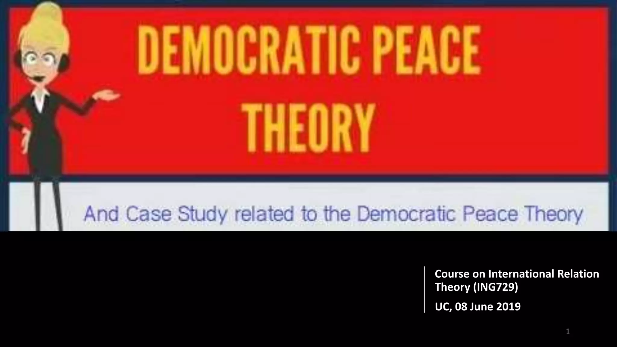 Democratic peace theory uc cambodia | PPTX
