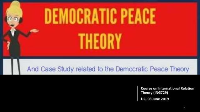 Democratic peace theory uc cambodia | PPTX | Civic affairs | Politics