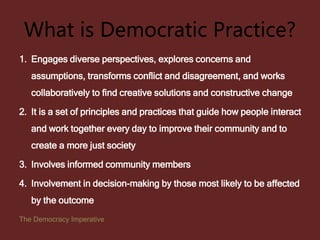 Democratic Practices and Inclusive Excellence | PPTX