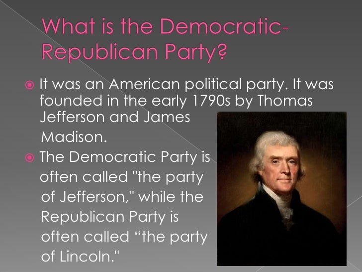 Democratic Republicans 1800
