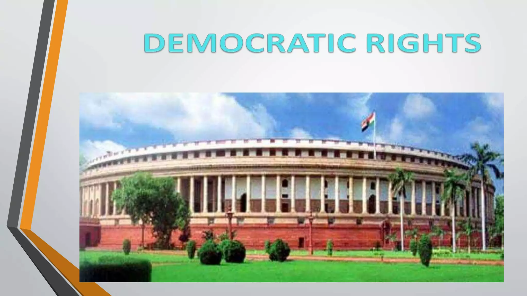 Democratic rights | PPTX