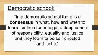 Democratic schools and leadership.pptx