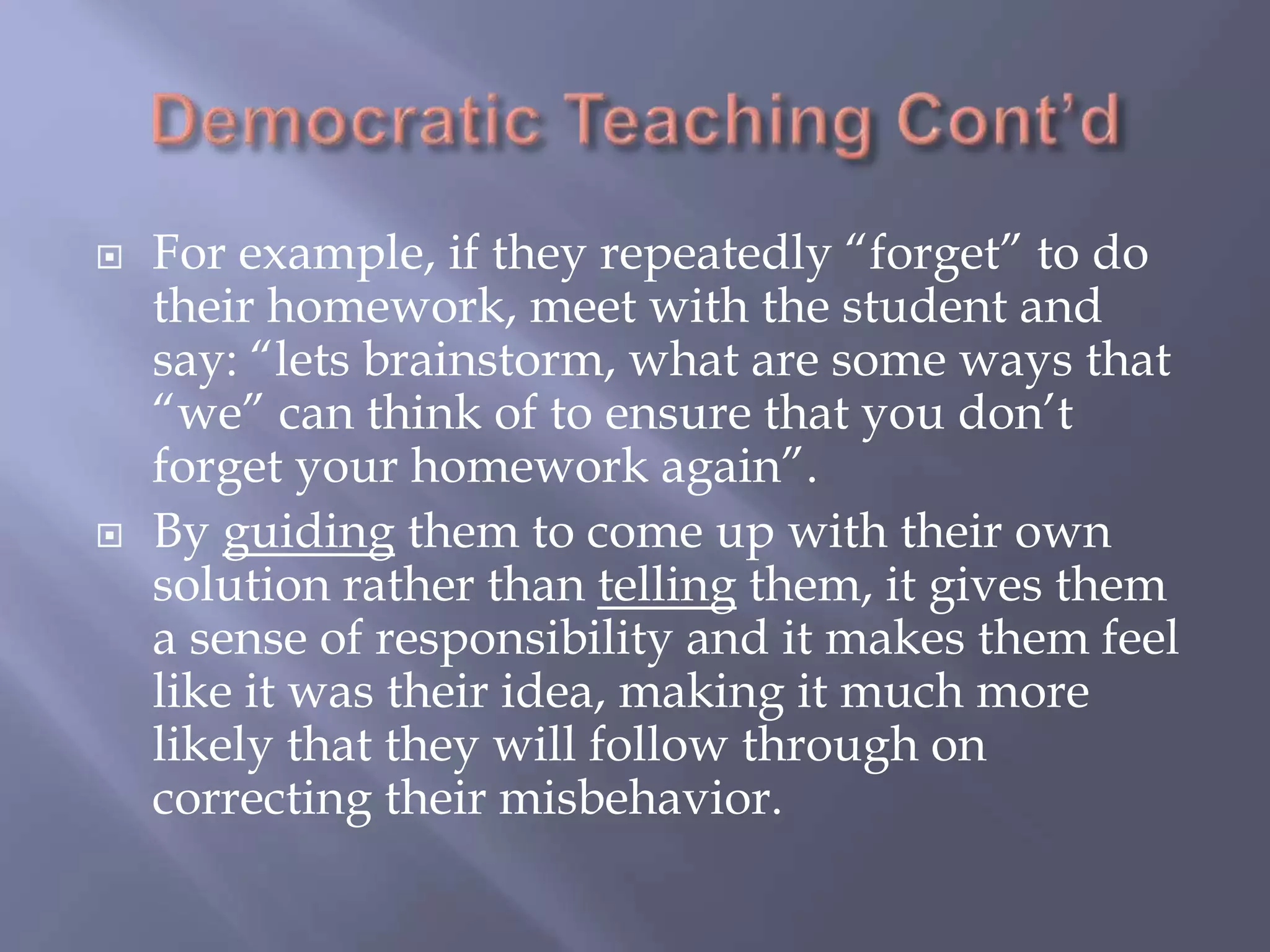 Democratic teaching and management | PPTX