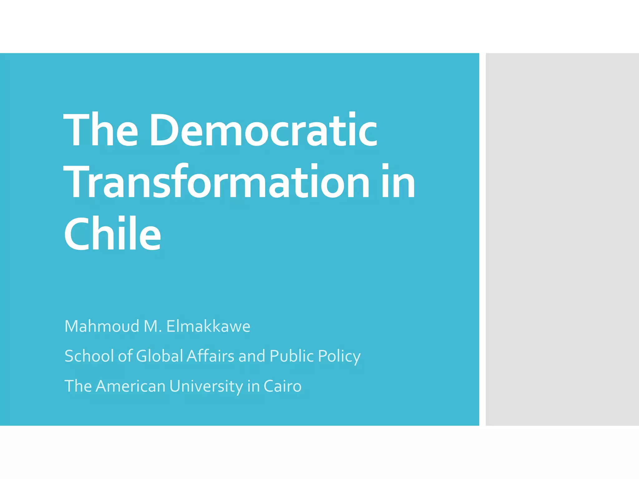 The Democratic Transformation in Chile | PPT