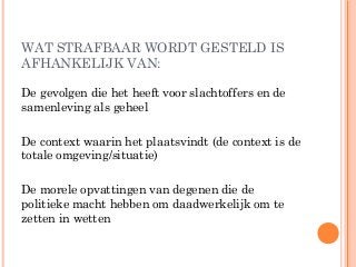 Strafbaar gesteld gedrag | PPT