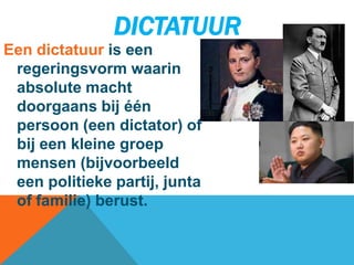 Democratie, monarchie , republiek en dictatuur | PPTX