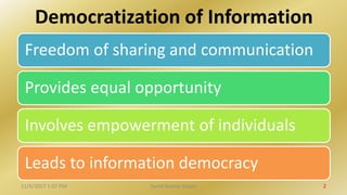 Democratisation of Information | PPTX
