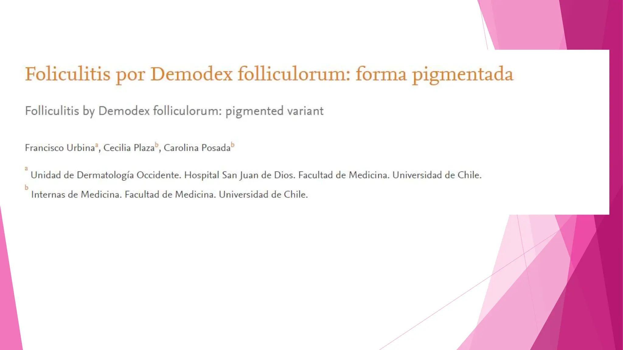 demodicosis, una patología poco frecuente. | PPT