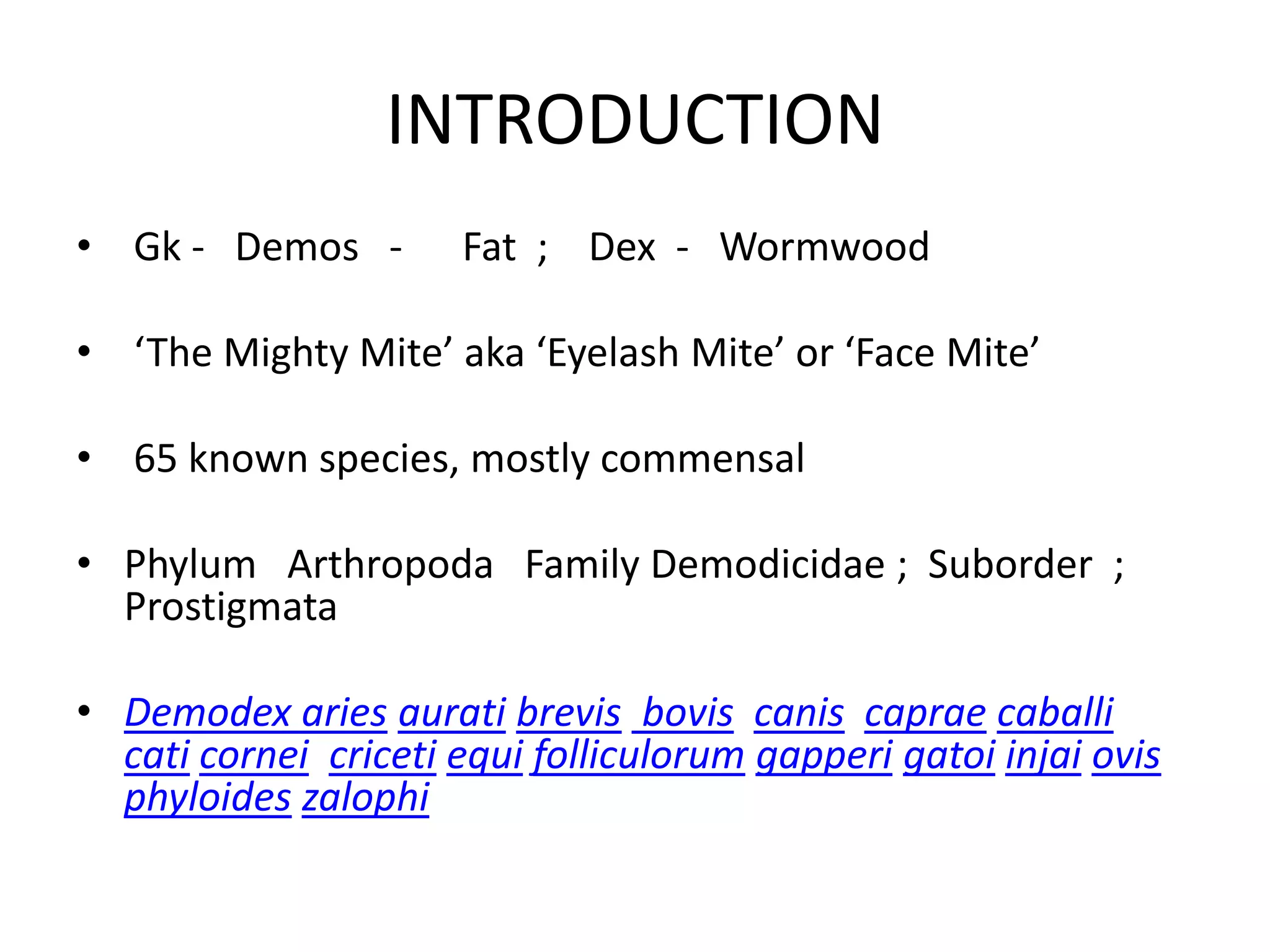 Demodex by aseem | PPTX