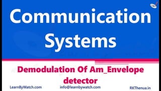 Demodulation of am envelope detector | PPTX | Digital Audio | Computer ...