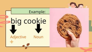 Explaining Adjectives and its examples and activities | PPTX