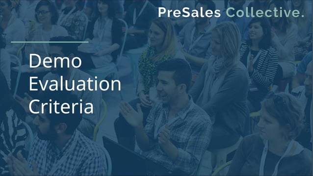 Demo Evaluation Criteria presales activities and processes for presales ...