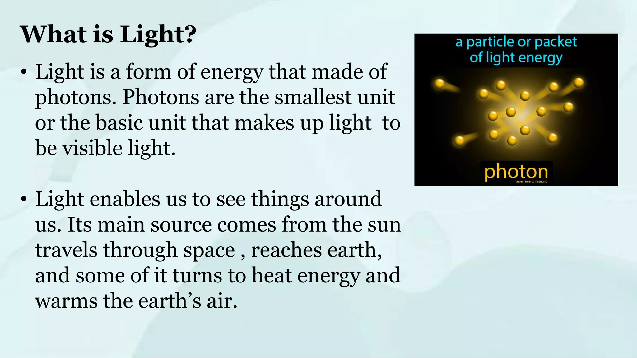 Introduction and Behavior of Light | PPTX