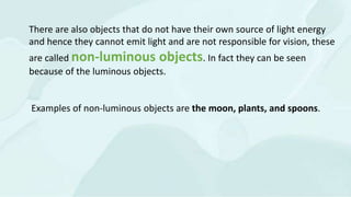 Introduction and Behavior of Light | PPTX