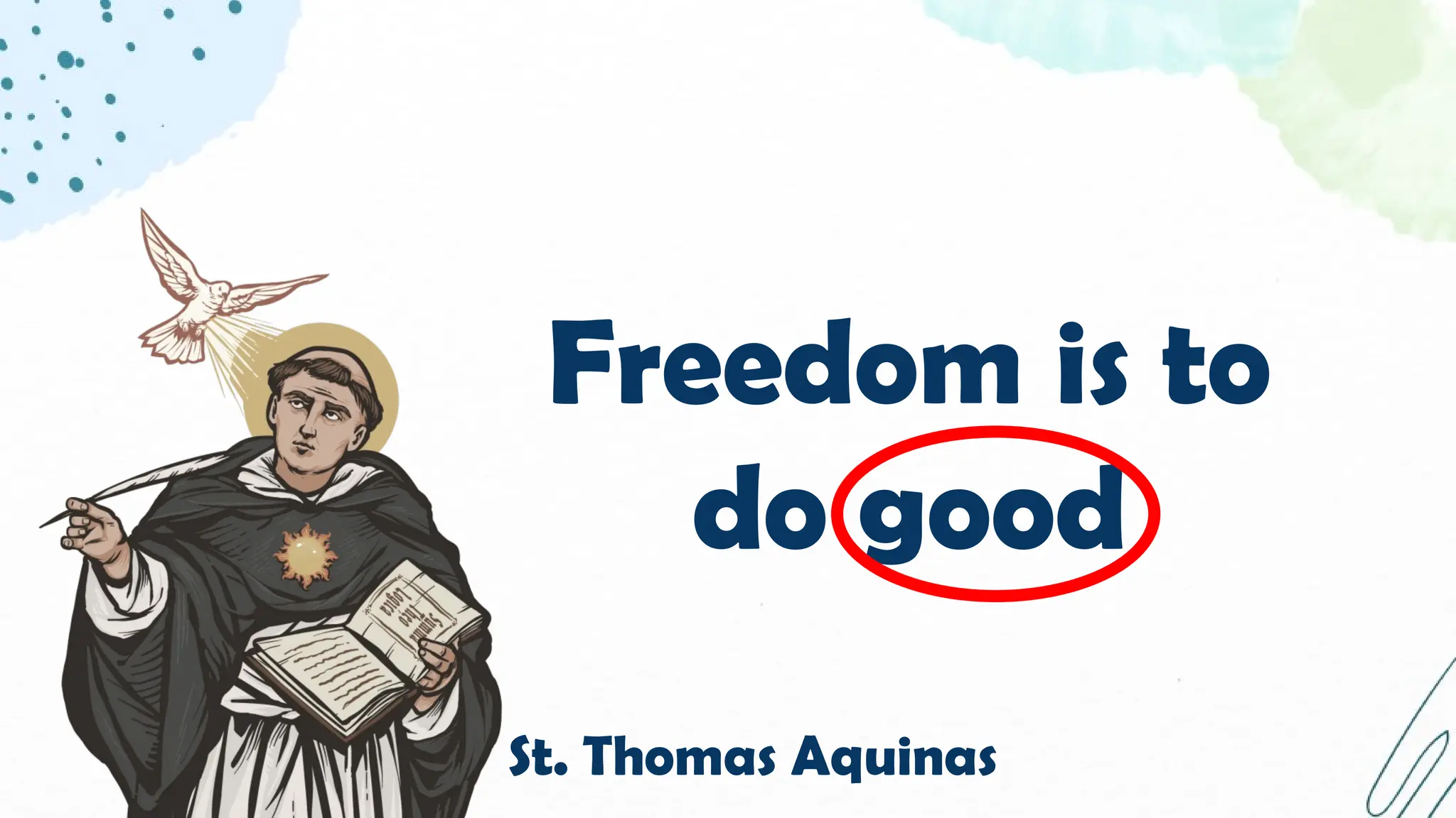 Freedom in the Light of Thomas Aquinas.pptx