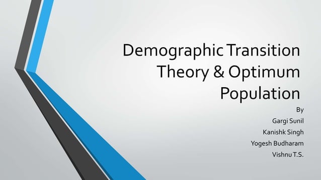 Demographic transition-theory-optimum-population-1 | PPTX | Infectious ...