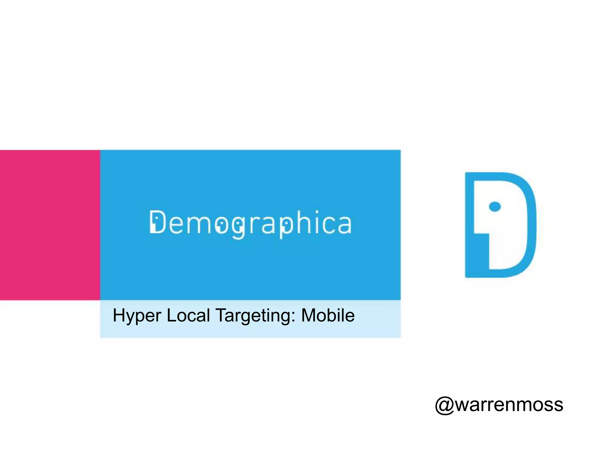 Demographica warren moss | PPTX | Business | Business and Finance