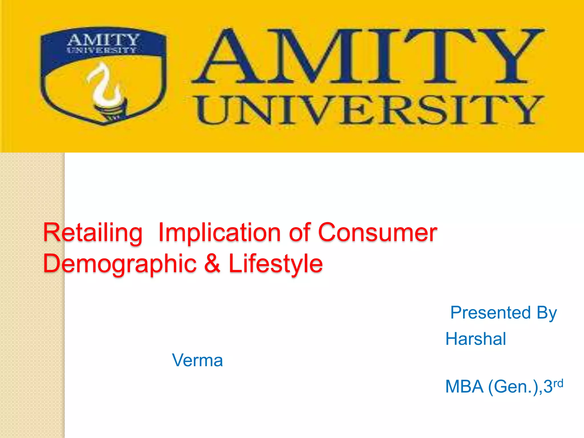 Consumer Demographic and lifestyle | PPTX