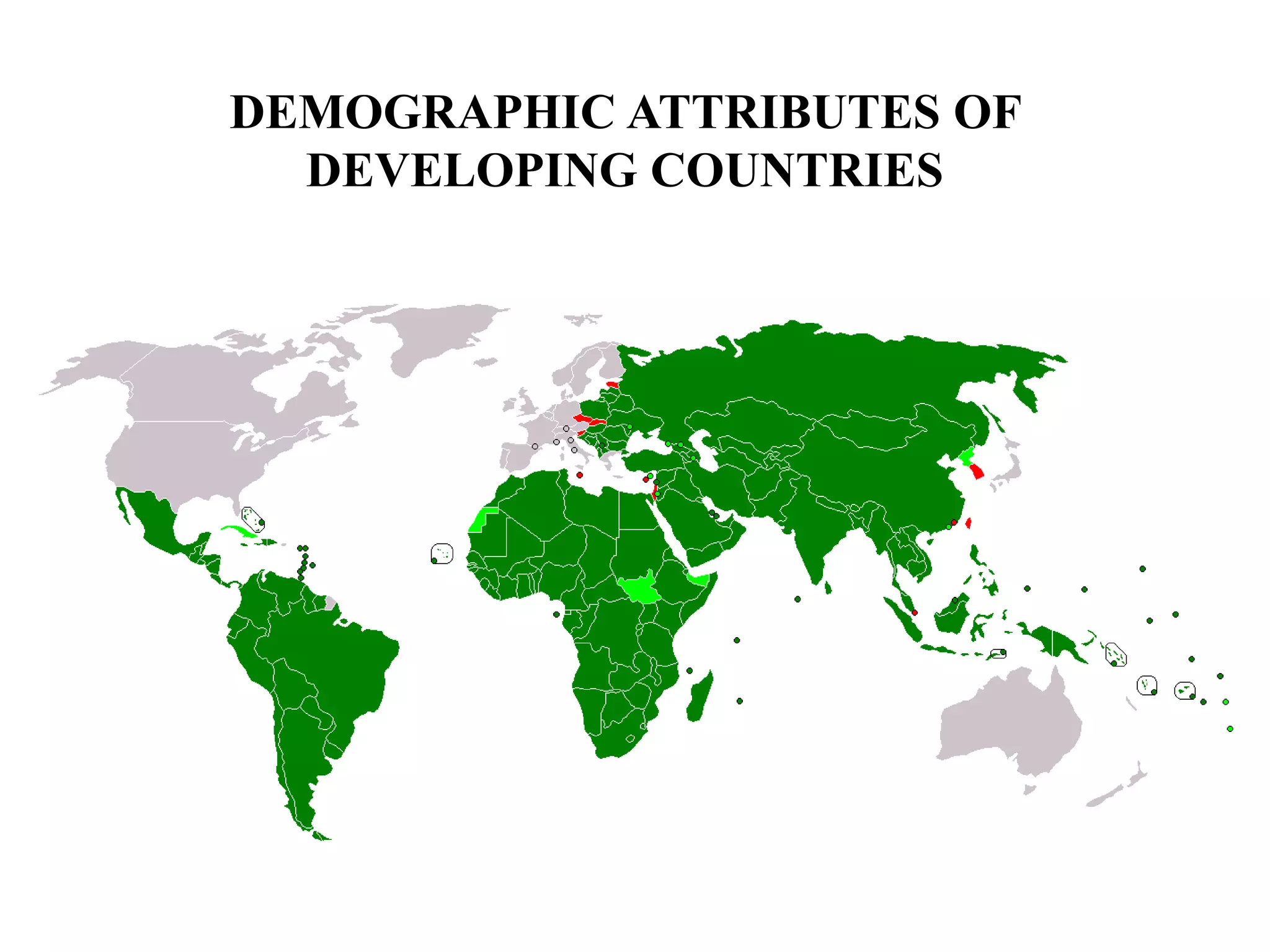 Demographic attributes of developed, developing and 3rd world countries ...
