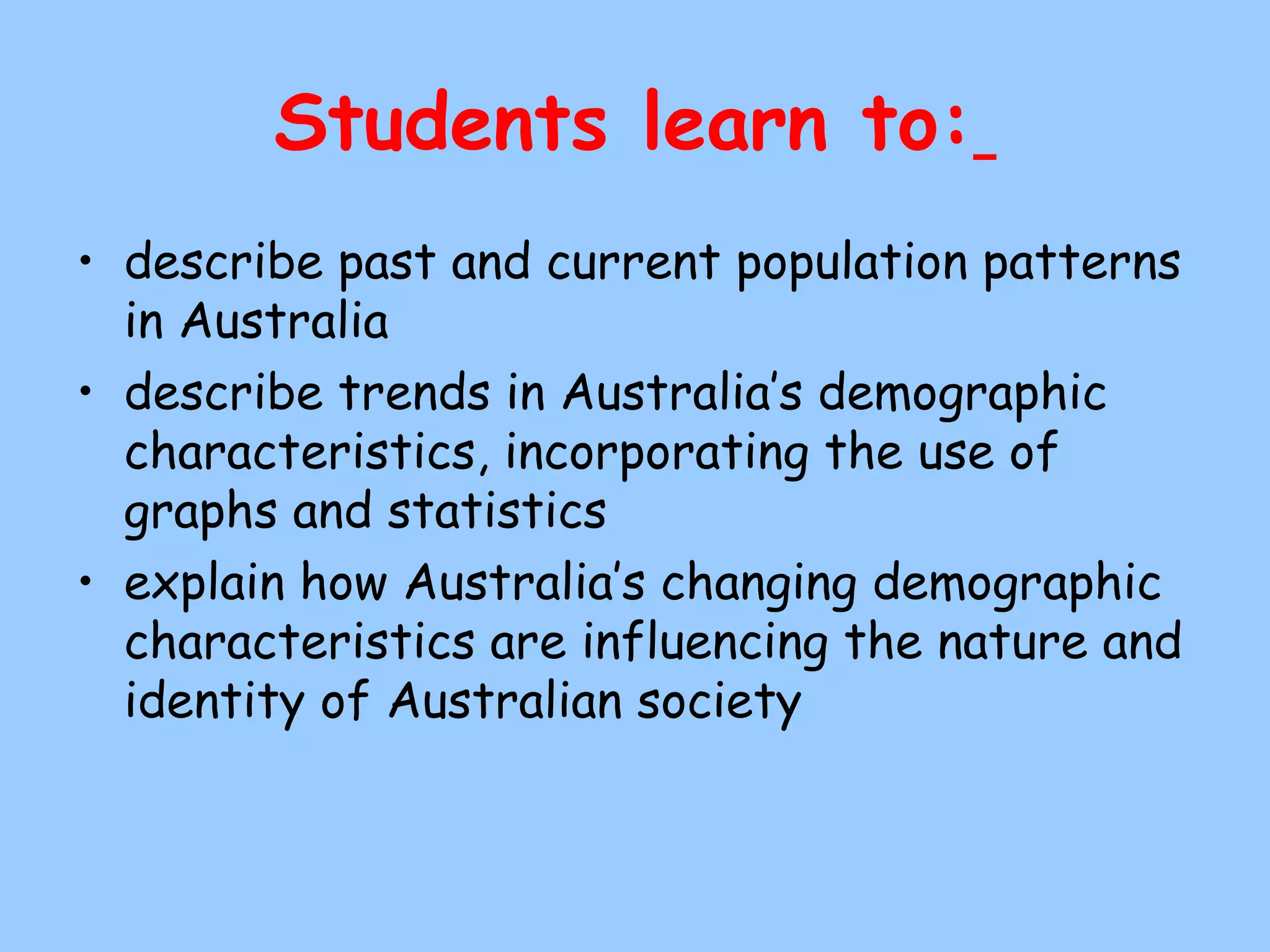 Demographic Characteristics of Australia (2013) | PPT
