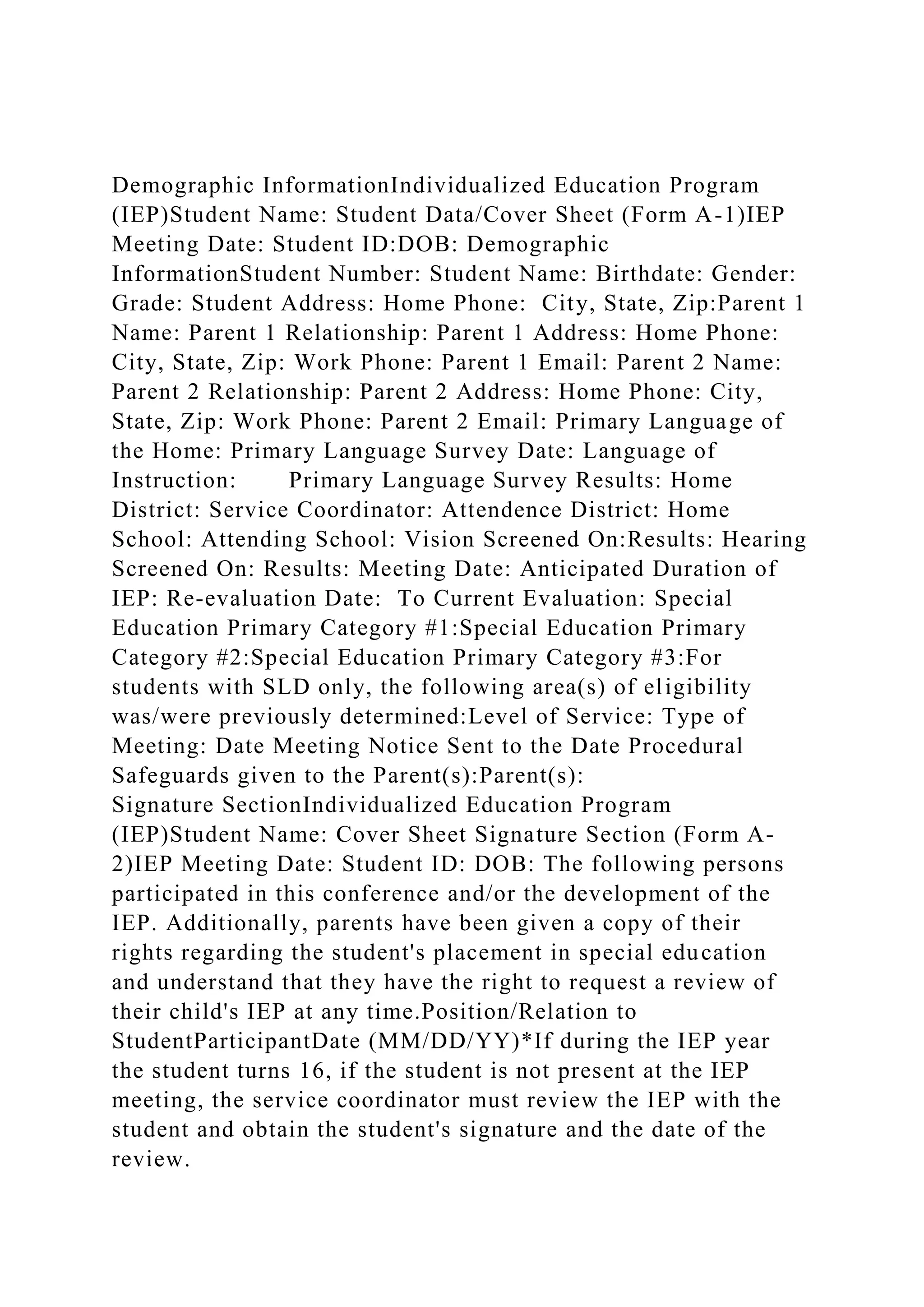 Demographic InformationIndividualized Education Program (IEP)Stude.docx