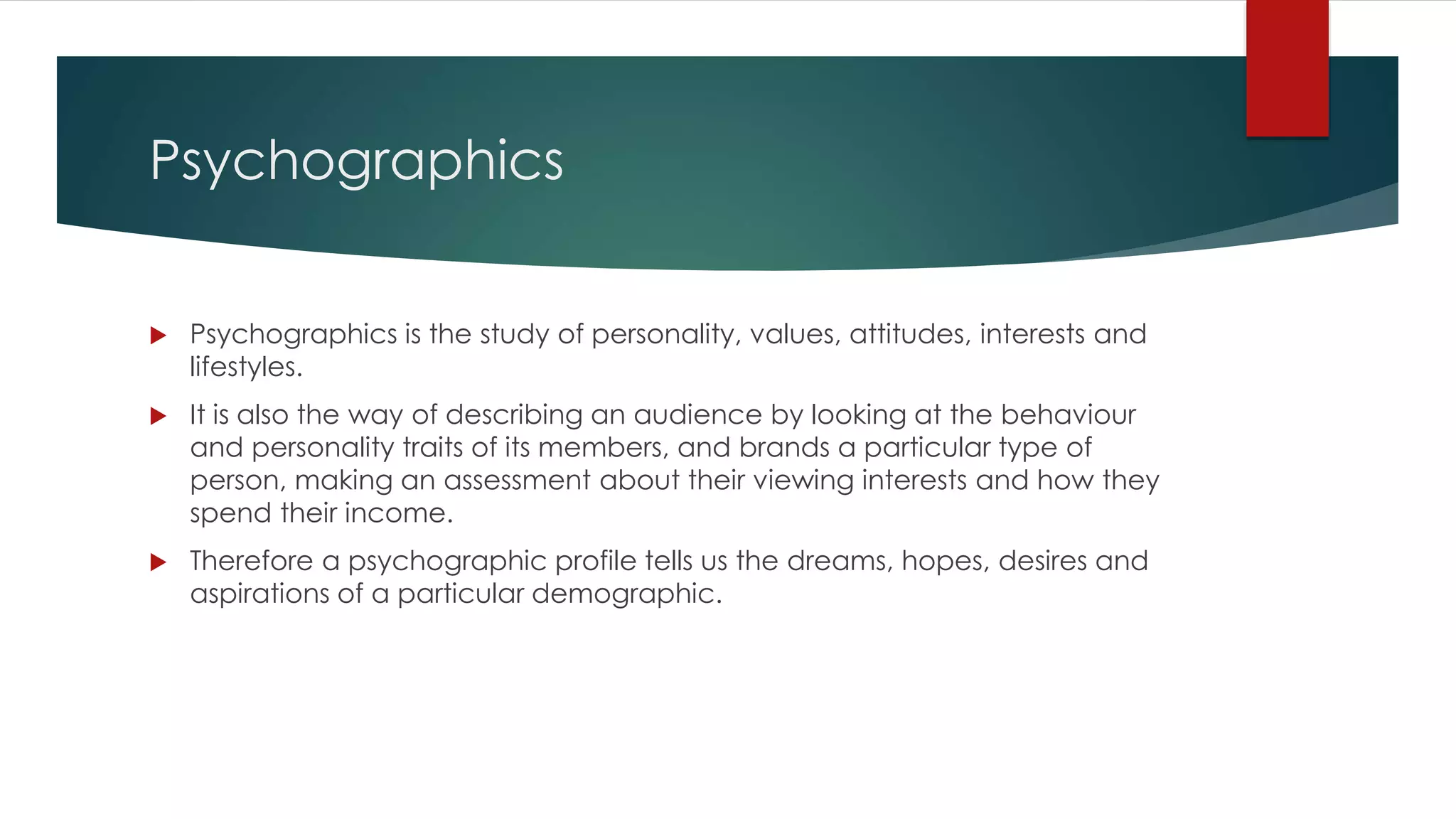 Demographics and Psychographics | PPTX